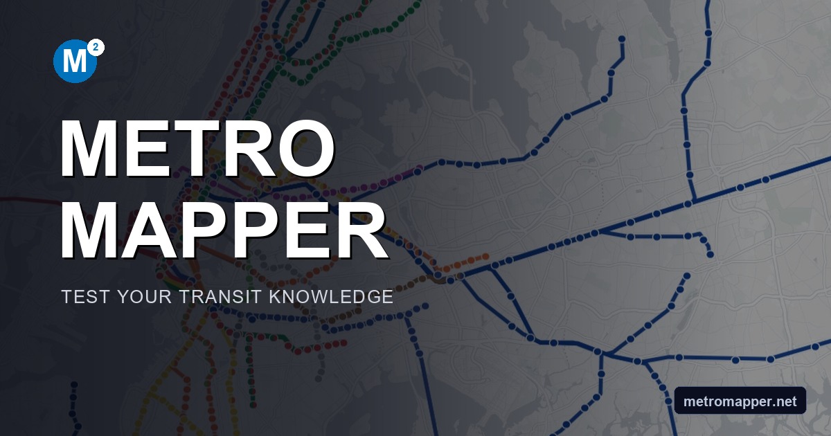 Metro Mapper — Test Your Transit Knowledge